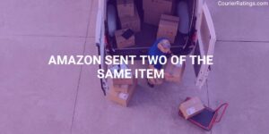 Amazon sent two of the same items - Expert Tips & Solutions ...
